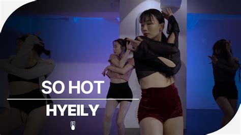 Blackpink So Hot Theblacklabel Remix Hyeily Choreography Youtube