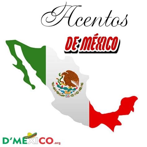 Acentos De México Dmexico