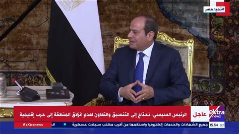 لن نسمح الرئيس السيسي فكرة نزوح الفلسطينيين من غزة إلى سيناء أمر