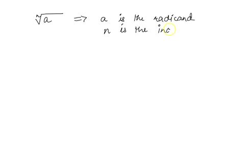 Solved Given √ 27 Identify The Index And Radicand
