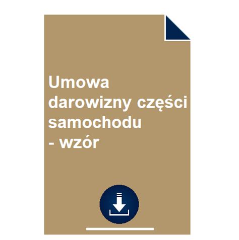 Umowa darowizny części samochodu wzór DOC PDF POBIERZ