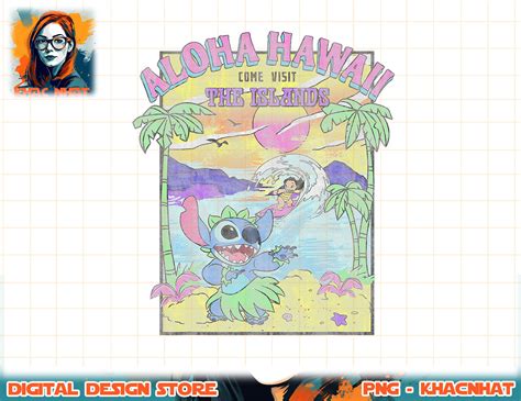 Disney Lilo And Stitch Aloha Hawaii Come Visit The Islands Png Inspire