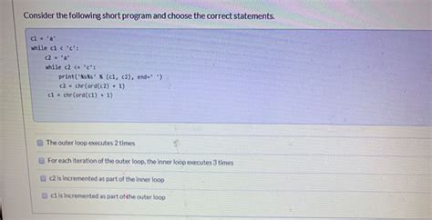 Solved Consider The Following Short Program And Choose The