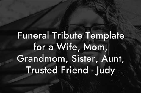 Funeral Tribute Template For A Wife Mom Grandmom Sister Aunt