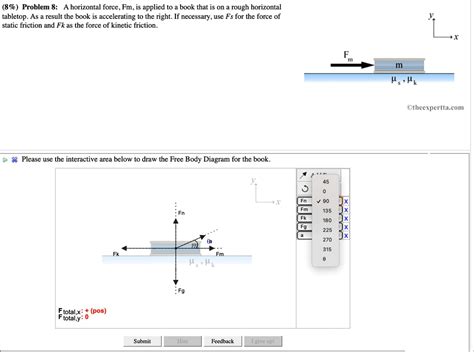 Problem A Horizontal Force Fm Is Applied To A Book That Is On