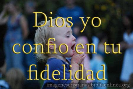 Dios Yo Confio En Tu Fidelidad Imagenes Cristianas