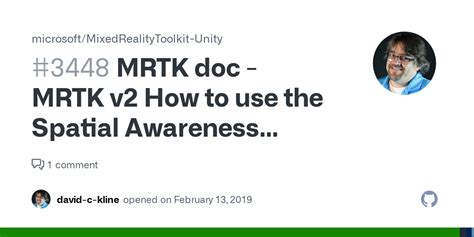 MRTK Doc MRTK V2 How To Use The Spatial Awareness System Issue