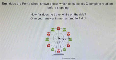 Solved Emil Rides The Ferris Wheel Shown Below Which Does Exactly 3
