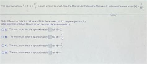 solved the approximation ex 1 x 2x2 is used when x is small