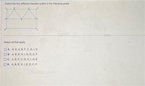 Solved Determine Two Different Hamilton Paths In The