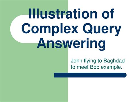 Ppt Answering Complex Questions And Performing Deep Reasoning In Advance Question Answering