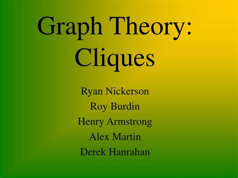 Ppt Graph Theory Cliques Powerpoint Presentation Free Download Id