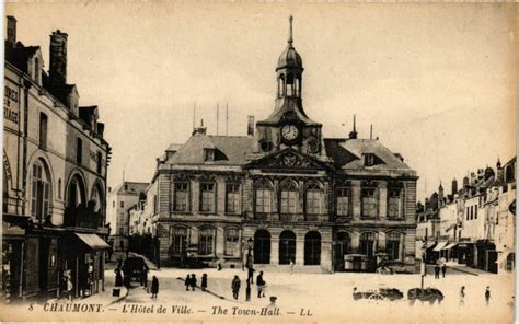 Chaumont L Hotel de Ville Le Town Hall à Chaumont