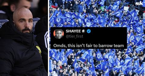 This Isnt Fair To Barrow Want 12 Goals Fans React As Chelsea