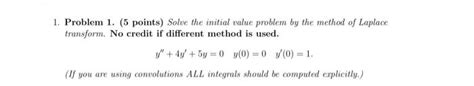solved 1 problem 1 5 points solve the initial value