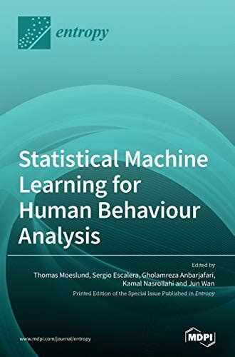 Statistical Machine Learning For Human Behaviour Analysis Let Me Read