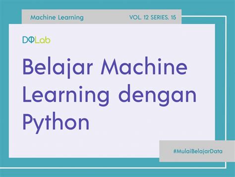 Belajar Machine Learning Dengan Library Python Populer