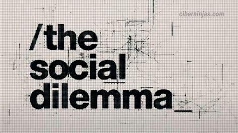 Documental El Dilema De Las Redes Sociales CIBERNINJAS