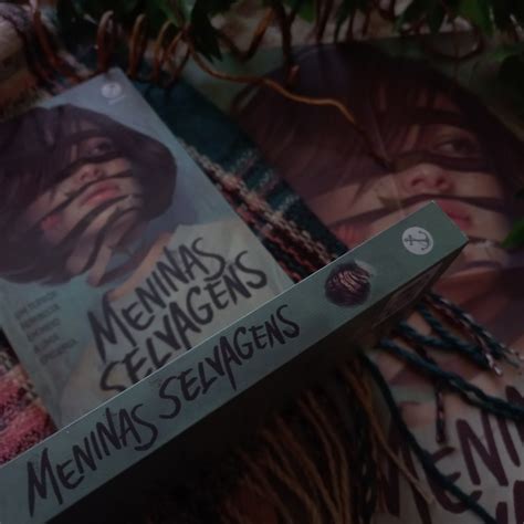 Meninas Selvagens Resenha Crítica Do Livro De Estreia De Rory Power