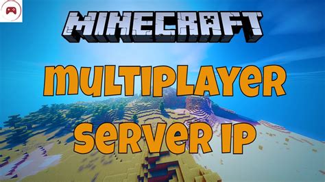 Multiplayer Minecraft Server Ip Address Tutorial Youtube