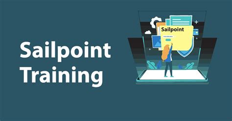 Sailpoint Training Online Empower Your Career With Identity Management