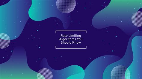 Rate Limiting Algorithms You Should Know Sergei Bozhko