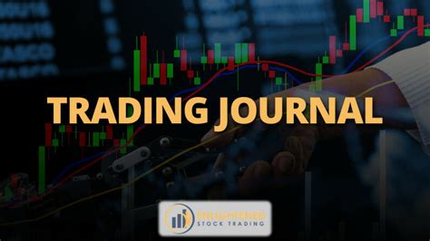 Best Trading Journal Tools Templates To Use Now