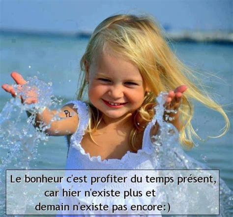 Le bonheur c est profiter du temps présent