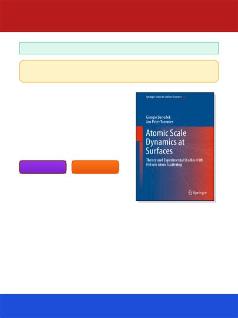Atomic Scale Dynamics At Surfaces Theory And Experimental Studies With