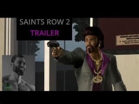 Saints Row 2 Trailer Thingy YouTube