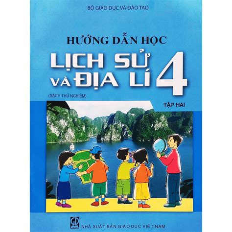 Sách Hướng dẫn học LỊCH SỬ và ĐỊA LÍ 4 tập hai
