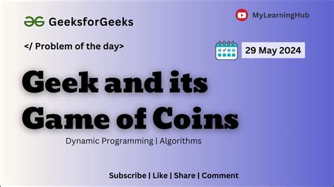 Gfg Potd Geek And Its Game Of Coins Using Java 29 May 2024 Dynamic Programming