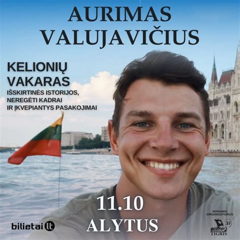 Alytus Myli Kultūrą Aurimas Valujavičius Kelionių Vakaras Alytus