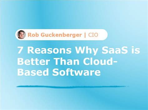 Reasons Why Saas Is Better Than Cloud Based Software