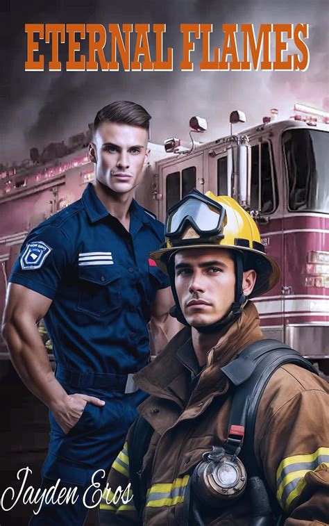 Jp Eternal Flames A Mm Gay Firehouse Erotic Story English Edition 電子書籍 Eros