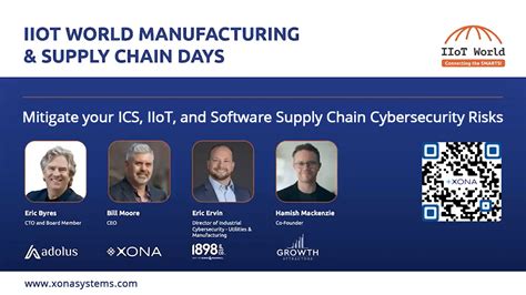Mitigate Your Ics Iiot And Software Supply Chain Cybersecurity Risks Xona Systems