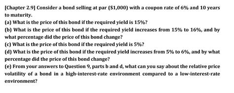 Solved Chapter Consider A Bond Selling At Par Chegg
