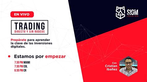 Master Class Trading Directo Y Sin Rodeos YouTube