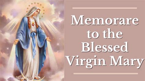 Memorare To The Blessed Virgin Mary The Catholic Crusade