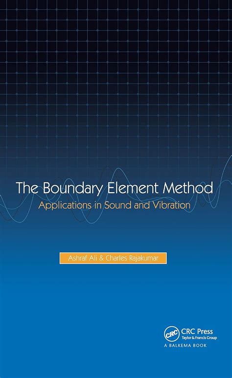 the boundary element method ali a rajakumar c 9789058096579