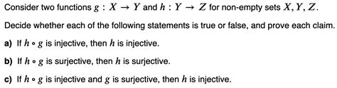 Solved Consider Two Functions Gx→y ﻿and Hy→z ﻿for