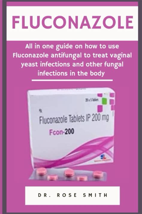 Buy Fluconazole All In One Guide On How To Use Fluconazole Antifungal