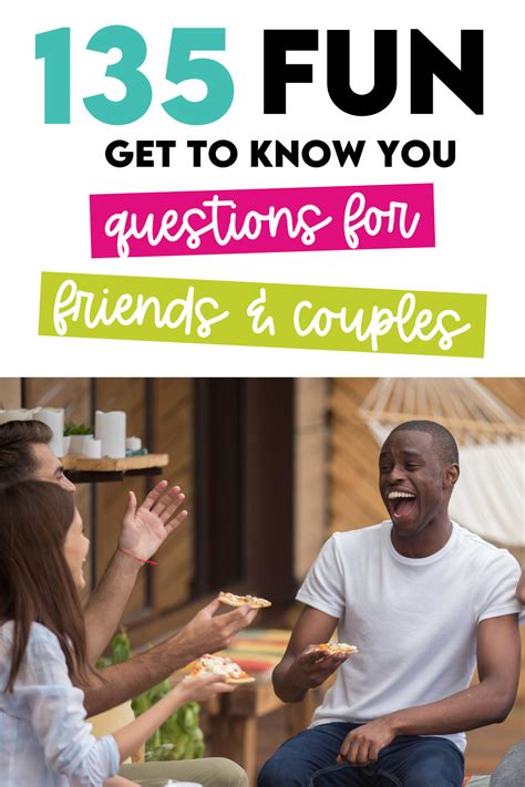 135 Best Get To Know You Questions Getting To Know You Questions For