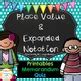 Place Value And Expanded Notation By Margaux Langenhoven Learning With Smiles