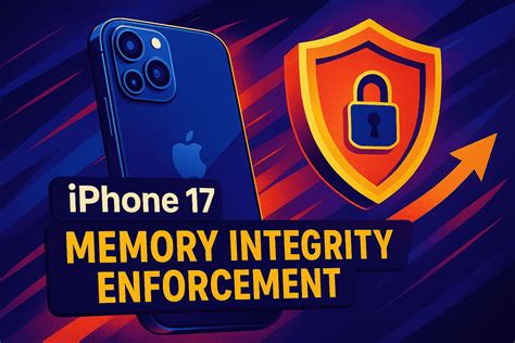 Iphone 17 Security Upgrade New Mie Feature Aims To Stop Wallet And Passkey Attacks