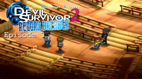 Devil Survivor Record Breaker Episode Yuzuru Joe Akie Youtube
