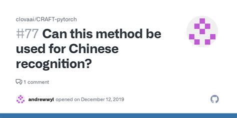 Can This Method Be Used For Chinese Recognition Issue 77 Clovaai