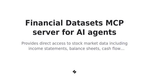 Financial Datasets Mcp Server For Ai Agents