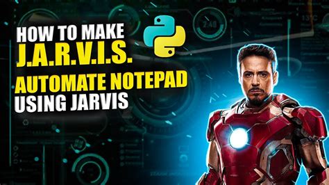 Automation Notepad Just By Speak Jarvis In Python How To Make