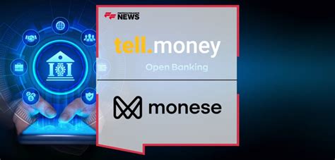 tell money selected as open banking gateway provider for monese